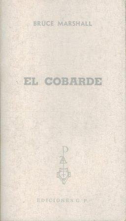 Amazon.com: El cobarde. Novela. Traducción de Aurora Rodríguez ...