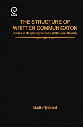 Amazon.com: The Structure of Written Communication: Studies in ...