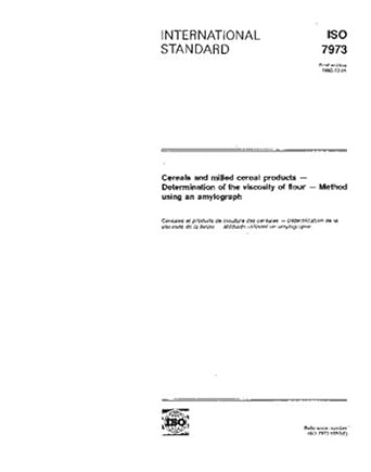 ISO 7973:1992, Cereals and milled cereal products - Determination of the viscosity of flour ...