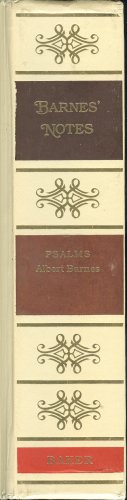 Notes on the Old Testament (Barnes' Notes, PSALMS Vol 1,2,3): Albert ...
