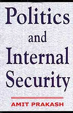 Politics and Internal Security : Amazon.in: Books
