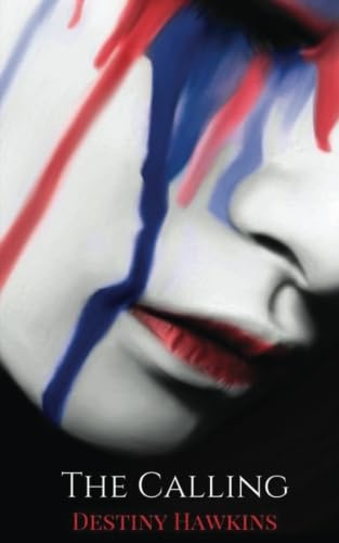 The Calling (The Descendants Series): Hawkins, Destiny: 9781540757197 ...