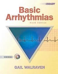 Basic Arrhythmias 6th (sixth) edition: Gail Walraven: 8581000039006: Amazon.com: Books