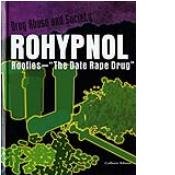 Rohypnol: Roofies- "The Date-Rape Drug": Colleen Adams: 9781404209145 ...