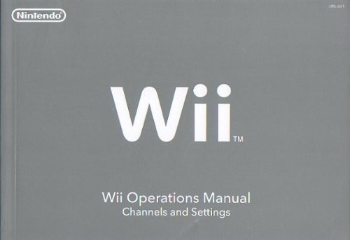 Wii Operations Manual Channels and Settings Nintendo: Nintendo: Books ...