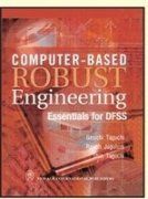 Buy Computer-Based Robust Engineering : Essentials for DFSS Book Online at Low Prices in India ...