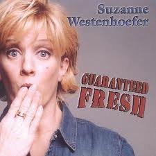 Guaranteed Fresh: Suzanne Westenhoefer: 9781929243471: Amazon.com: Books