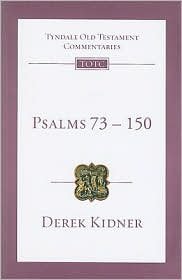 Psalms 73-150 Reprint edition: Derek Kidner: Amazon.com: Books