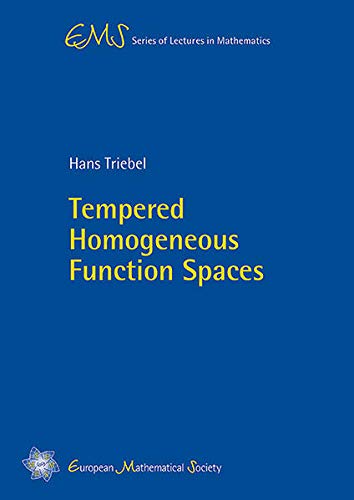 Amazon.com: Tempered Homogeneous Function Spaces (EMS Series of ...