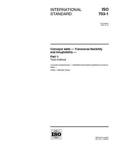ISO 703-1:1999, Conveyor belts - Transverse flexibility and ...