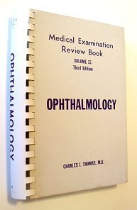 Medical Information Review Book, Ophthalmology, Vol. 15, 3rd Edition ...