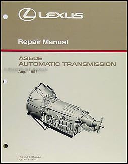 1996-1997 Lexus GS 300 Automatic Transmission Overhaul Manual GS300 ...