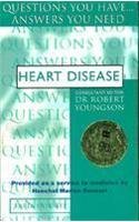 Heart Disease: Questions You Have… Answers You Need: Buy Online at Best ...
