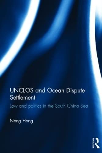 Amazon.com: UNCLOS and Ocean Dispute Settlement: Law and Politics in ...