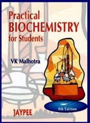 Buy PRACTICAL BIOCHEMISTRY FOR STUDENTS Book Online at Low Prices in ...