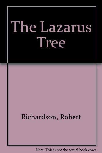 The Lazarus Tree -Signed-: RICHARDSON, ROBERT: 9780575053441: Amazon ...