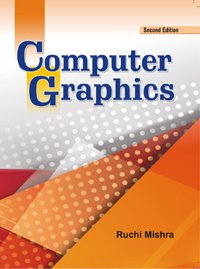 Computer Graphics : Ruchi Mishra: Amazon.in: Books