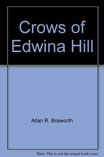 The Crows of Edwina Hill: Bosworth, Allan: 9781399818223: Amazon.com: Books