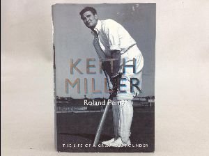 Keith Miller: Roland Perry: 9781845131562: Amazon.com: Books