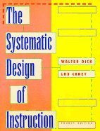 Systematic Design of Instruction 4TH EDITION: Walter Dick: Amazon.com ...