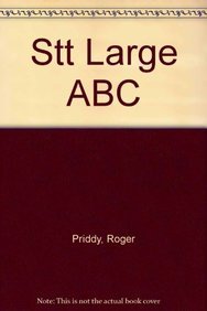Stt Large ABC: Roger Priddy: 9781843322344: Amazon.com: Books