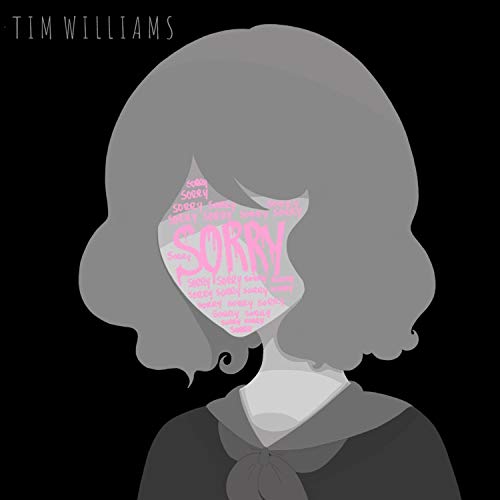 Amazon.com: Sorry : Tim Williams: Digital Music