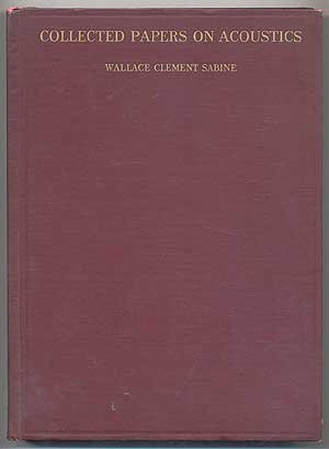 Collected Papers on Acoustics.: Sabine, Wallace Clement: Amazon.com: Books