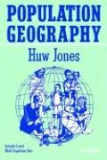 Population Geography: Jones, Huw: 9780898624649: Amazon.com: Books