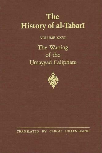 The History of Al-Tabari (26) (TABARI//HISTORY OF AL-TABARI/TA'RIKH AL ...