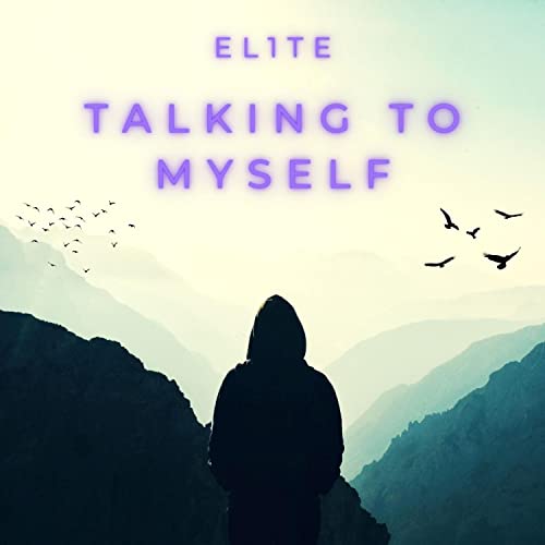 Amazon.co.jp: Talking To Myself : EL1TE: デジタルミュージック