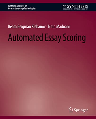 Automated Essay Scoring (Synthesis Lectures on Human Language ...
