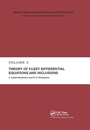 Theory of Fuzzy Differential Equations and Inclusions (Mathematical Analysis and Applications ...