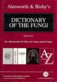 Ainsworth & Bisby's Dictionary of the Fungi: 9780851988856: Medicine ...