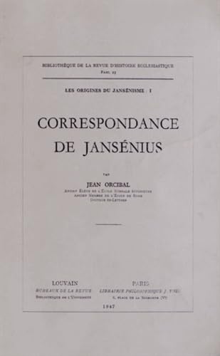 Amazon.com: Les Origines Du Jansenisme: I. Correspondance de Jansenius ...