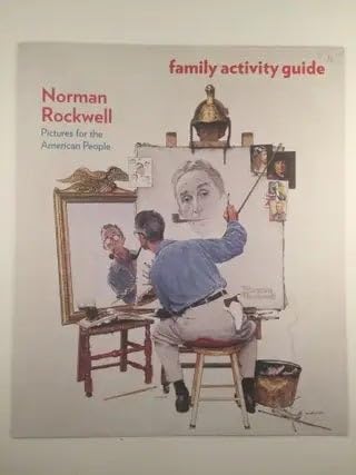 Norman Rockwell Pictures for the American People family activity guide ...