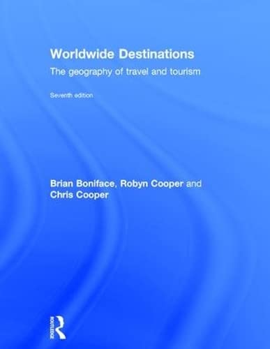 Worldwide Destinations: The geography of travel and tourism: Boniface ...