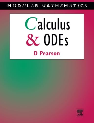 Calculus and Ordinary Differential Equations (Modular Mathematics ...
