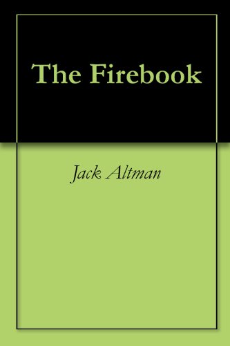 Amazon.com: The Firebook eBook : Altman, Jack , Lee, Grace, Formicola ...
