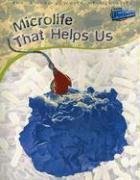 Microlife That Helps Us (Amazing World of Microlife): Parker, Steve ...