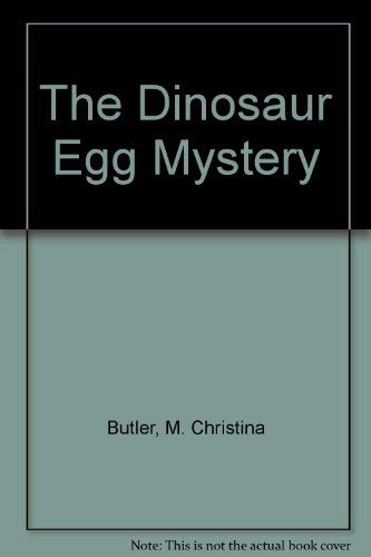 Dinosaur Egg Mystery : Butler, M Christine: Amazon.in: Books