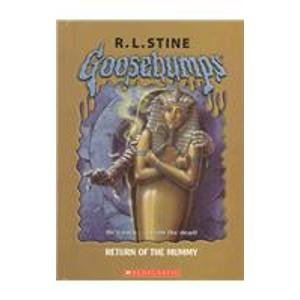 Return of the Mummy (Goosebumps) : Stine, R. L.: Amazon.co.uk: Books