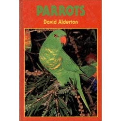 Parrots: Alderton, David: 9780905483917: Amazon.com: Books