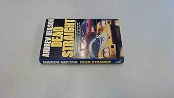 Dead Straight: Andrew Neilson: 9780491034128: Amazon.com: Books