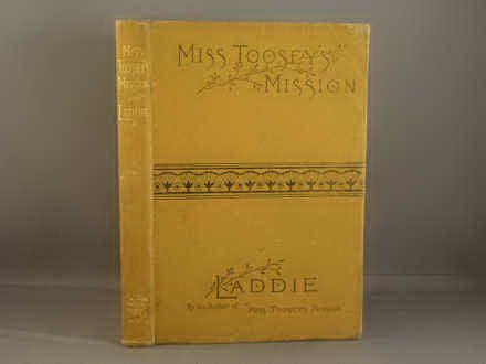 Miss Toosey's Mission and Laddie: Evelyn Whitaker: Amazon.com: Books