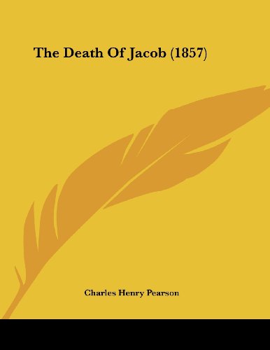 『The Death of Jacob 1857巻』｜感想・レビュー - 読書メーター