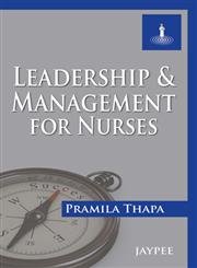 Leadership and Management for Nurses: 9789350903469: Medicine & Health ...