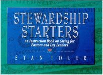 Stewardship Starters: Stan Toler: 9780834116559: Amazon.com: Books