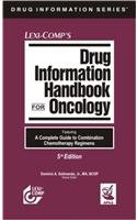 Lexi-Comp's Drug Information Handbook for Oncology: A complete Guide to ...
