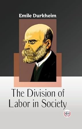 Amazon.in: Buy The Division of Labor in Society Book Online at Low ...