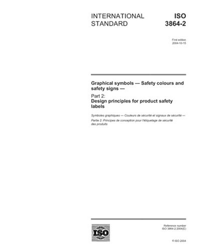 ISO 3864-2:2004, Graphical symbols - Safety colours and safety signs ...